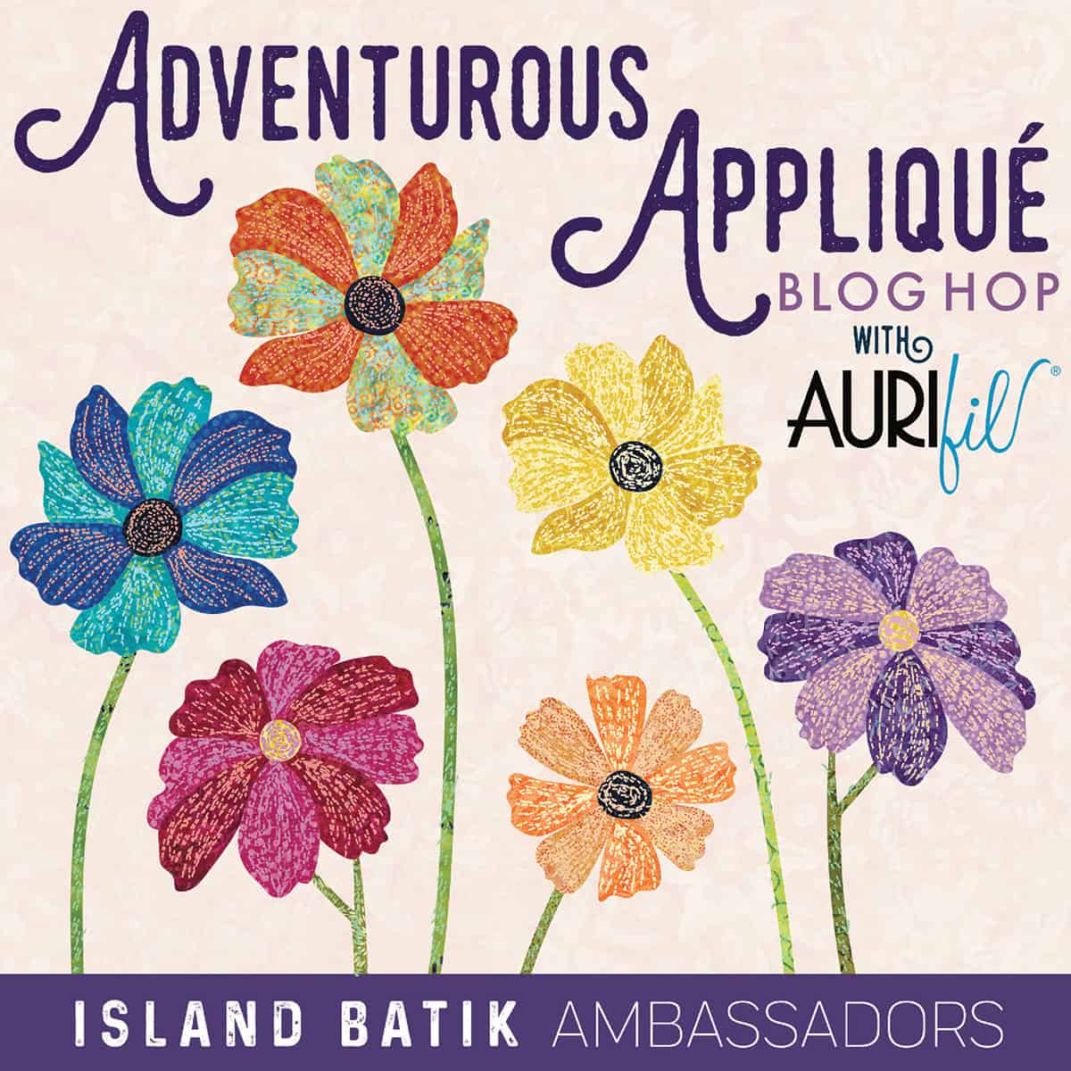 Adventurous Applique Blog Hop With Aurifil - Freemotion by the River